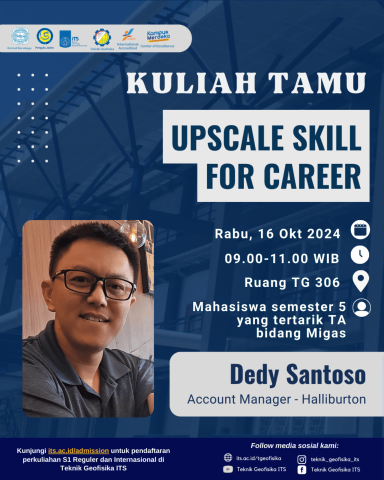 Poster Kuliah Tamu Teknik Geofisika ITS dari Halliburton - Departemen Teknik Geofisika