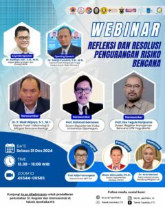 Webinar "Refleksi dan Resolusi Pengurangan Risiko Bencana" - Departemen Teknik Geofisika