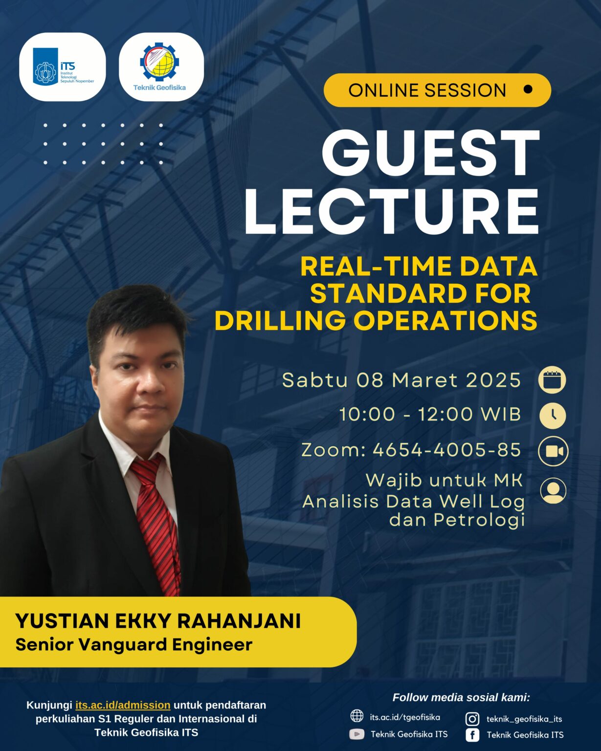 Guest Lecture “Real-Time Data Standard for Drilling Operations“ - Departemen Teknik Geofisika