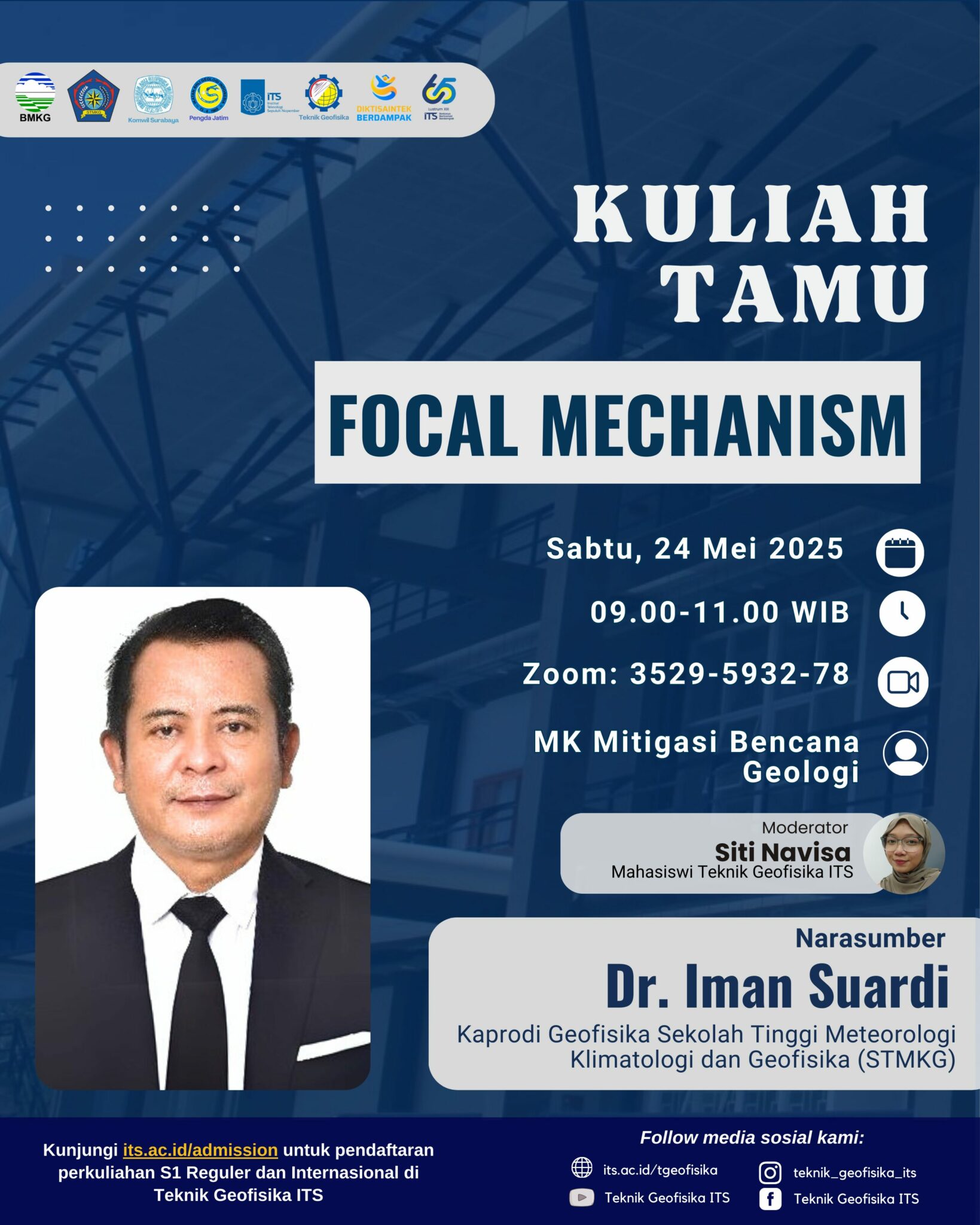Kuliah Tamu "FOCAL MECHANISM" - Departemen Teknik Geofisika
