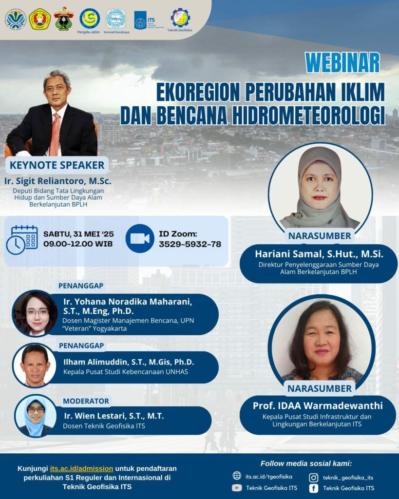 WEBINAR "EKOREGION PERUBAHAN IKLIM DAN BENCANA HIDROMETEOROLOGI" - Departemen Teknik Geofisika
