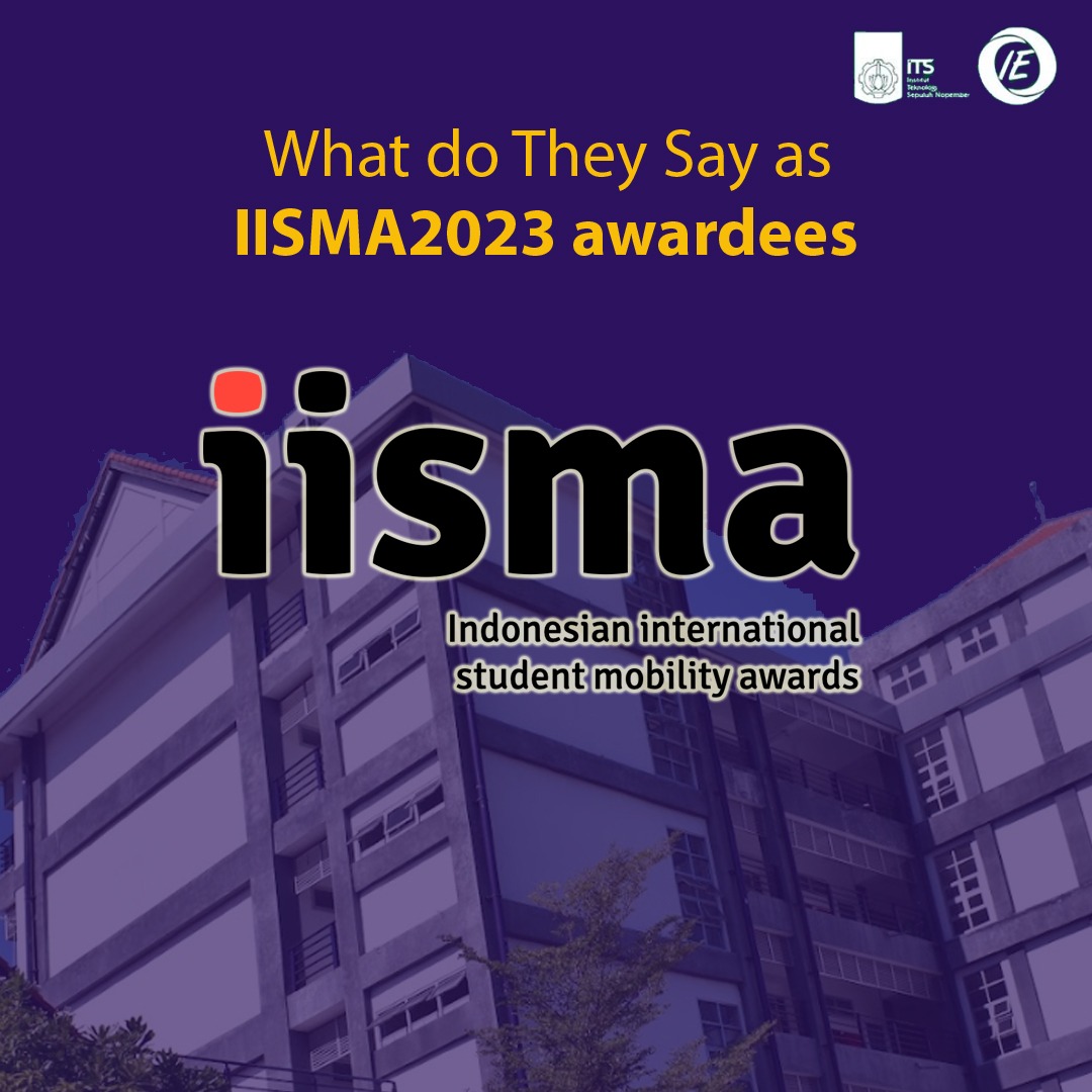 Testimoni penerima beasiswa IISMA2023 - Departemen Teknik Sistem dan ...