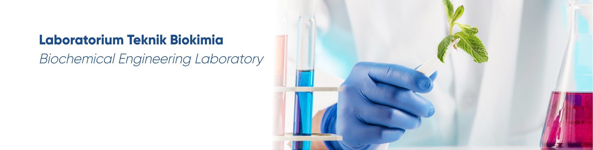 LABORATORIUM TEKNIK BIOKIMIA - Departemen Teknik Kimia