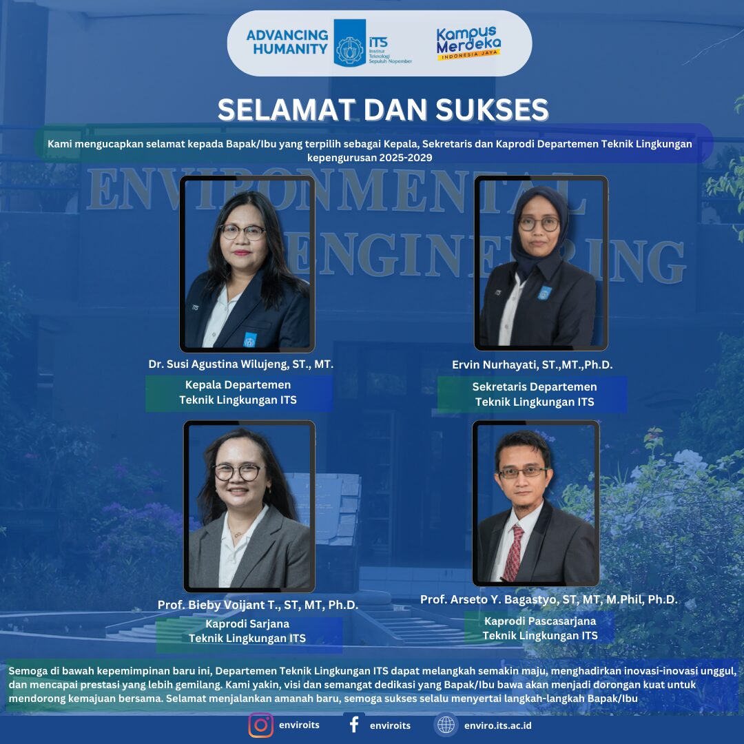 Selamat dan Sukses Atas Dilantiknya Pimpinan DTL Periode 2025-2029 - Departemen Teknik Lingkungan