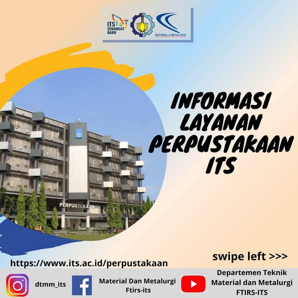 Layanan Perpustakaan ITS - Departemen Teknik Material