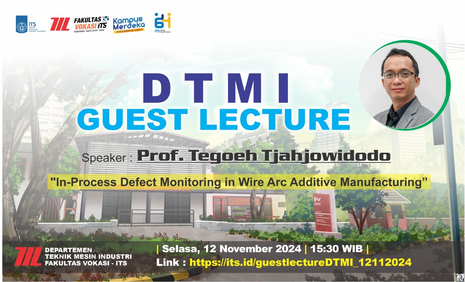 DTMI Guest Lecture - Departemen Teknik Mesin Industri