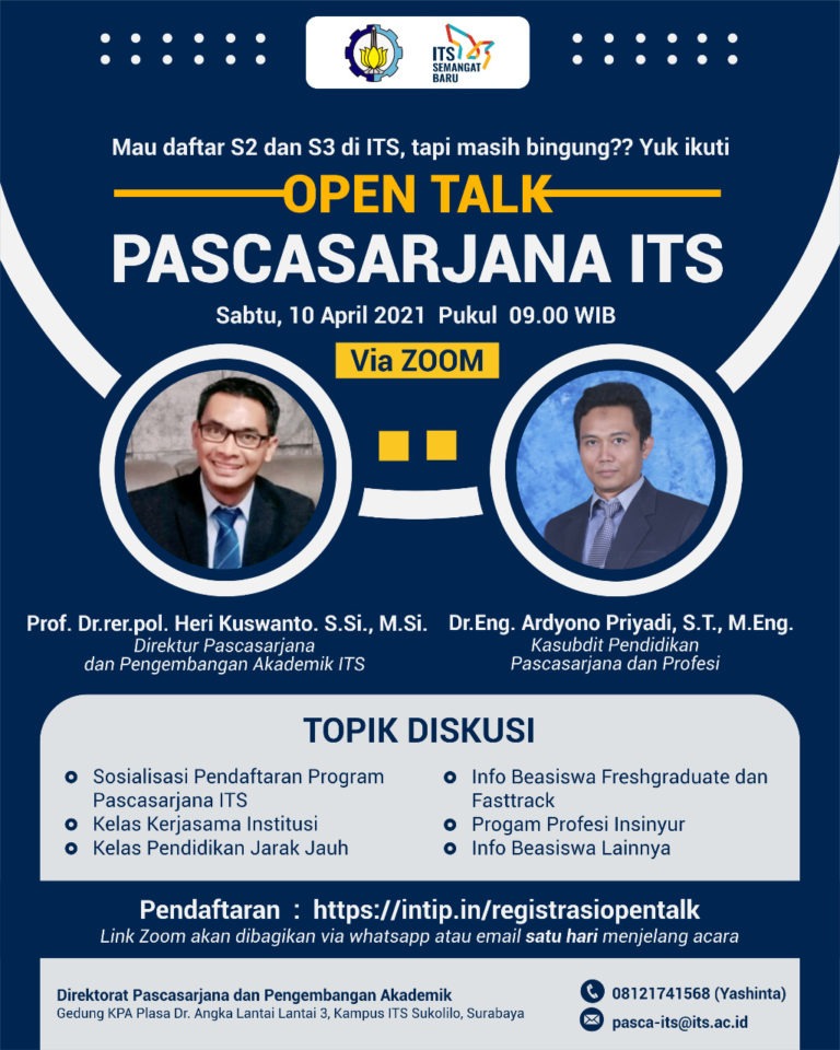 Open Talk : Pascasarjana ITS 2021 - Institut Teknologi Sepuluh Nopember