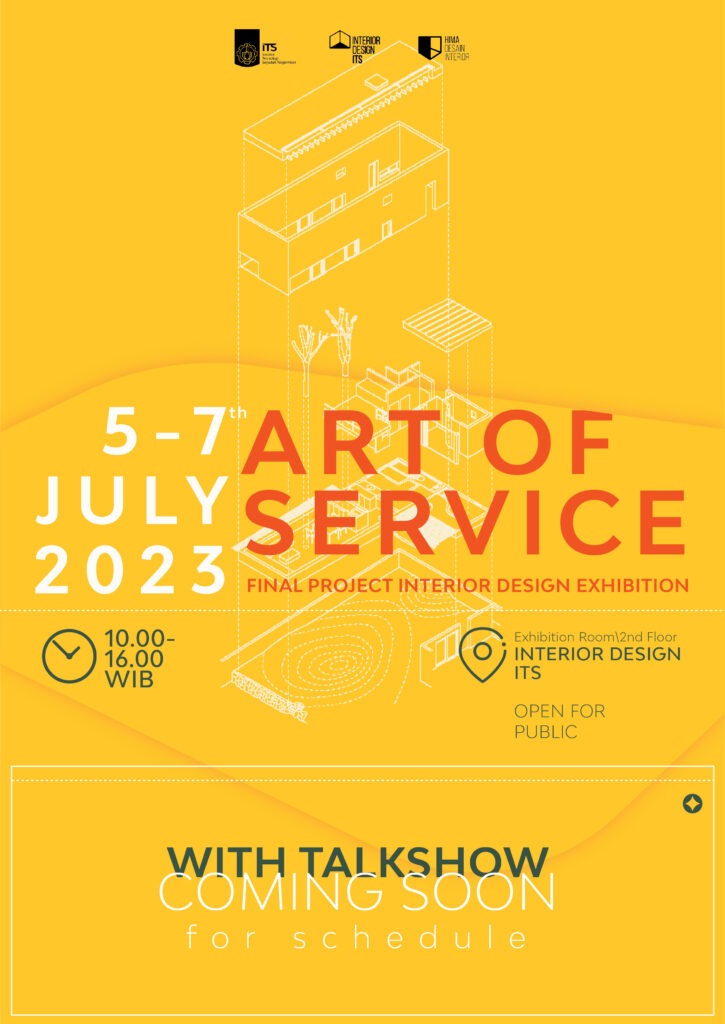 Art of Service : Departement of Interior Design - Institut Teknologi ...