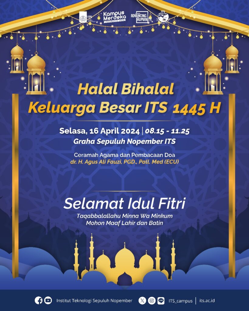 ITS Academicians Halal Bihalal 1445 H - Institut Teknologi Sepuluh Nopember