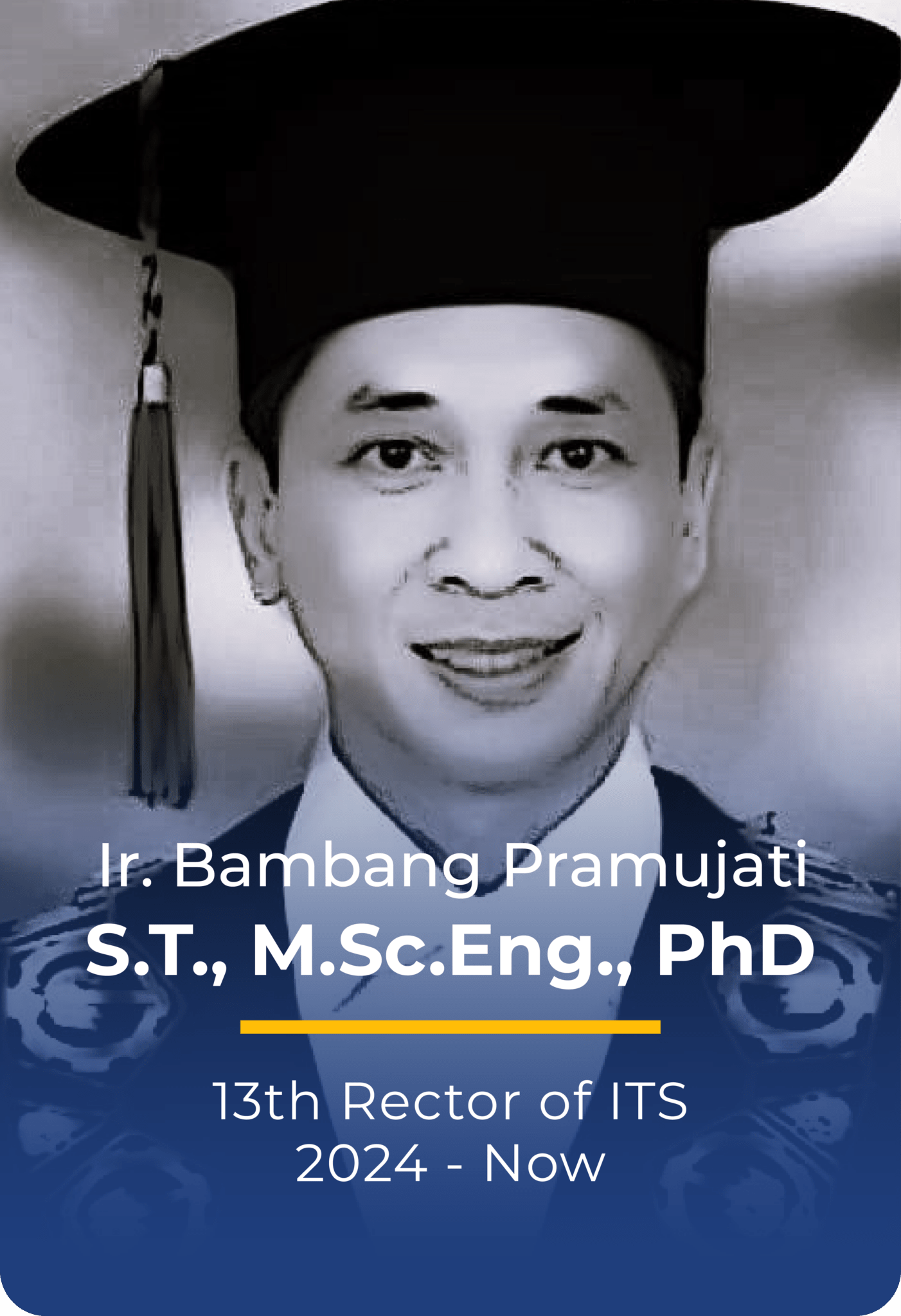 Rektor ITS per Periode - Institut Teknologi Sepuluh Nopember