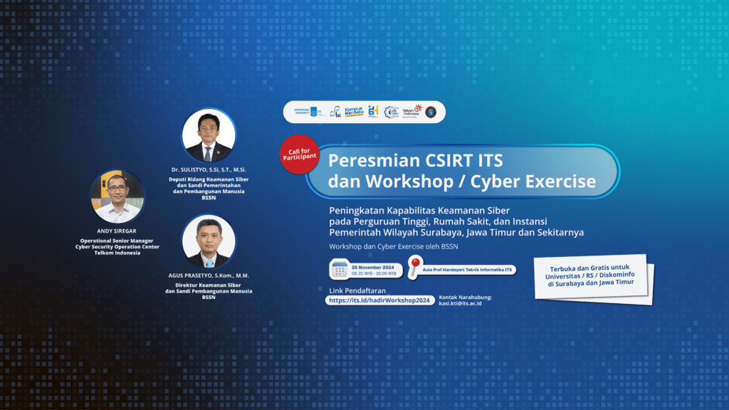 Peresmian CSIRT ITS - Institut Teknologi Sepuluh Nopember